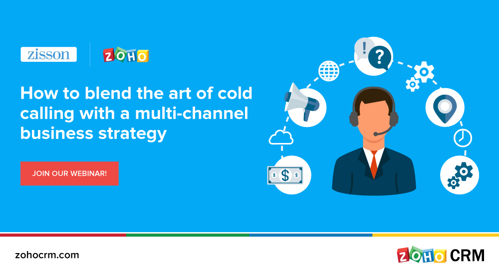How to blend the art of cold calling with a multi-channel business ...
