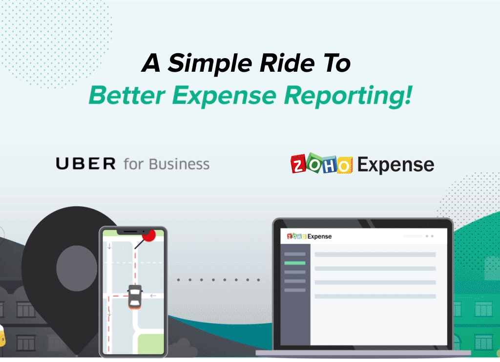 Introducing the Zoho Expense integration with Uber for Business ...