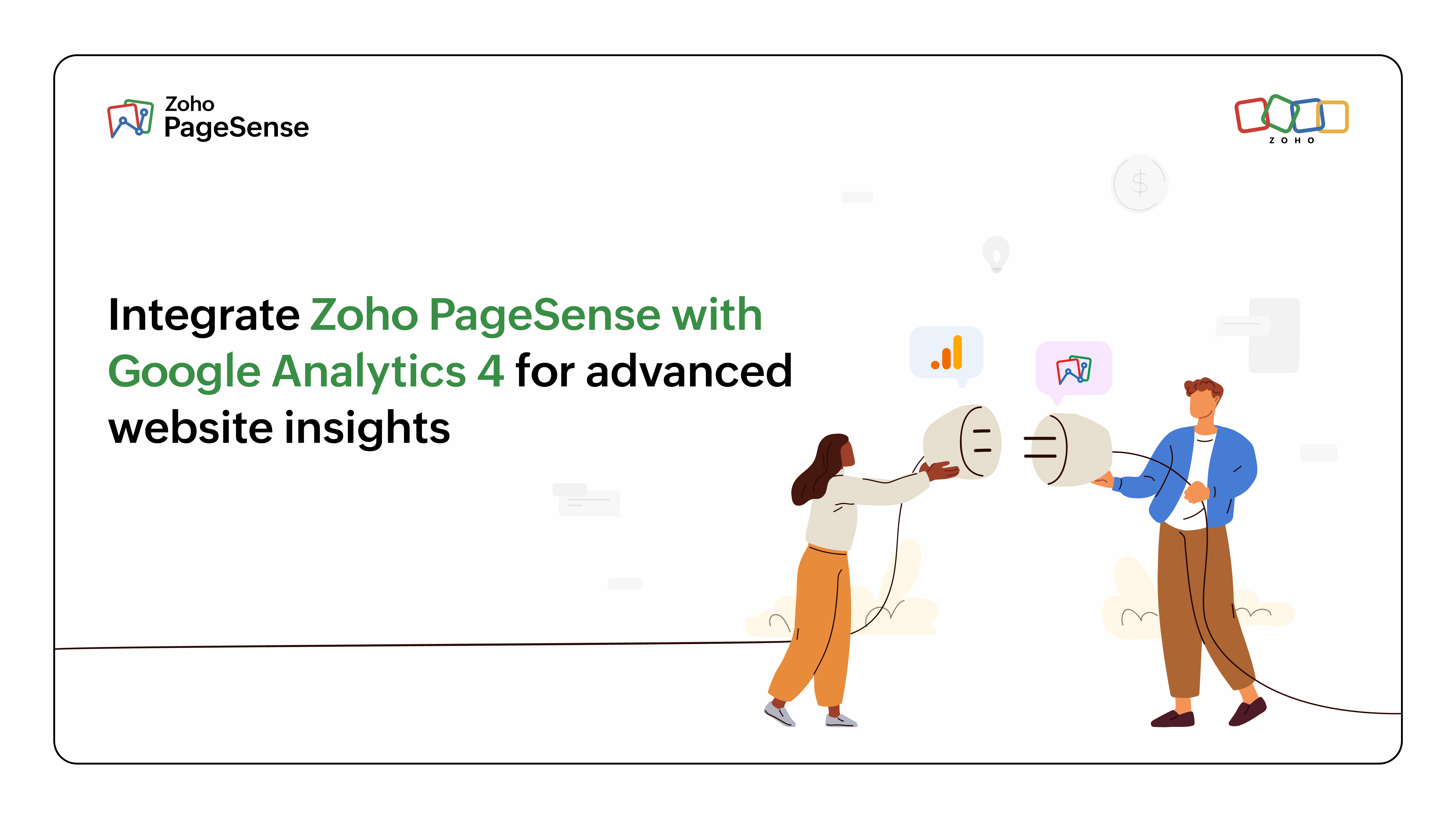 Integrate Zoho PageSense with Google Analytics 4 for advanced website insights | Zoho