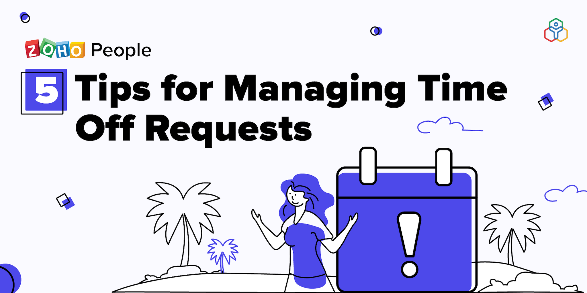 How to manage employee time off requests effectively - Zoho Blog