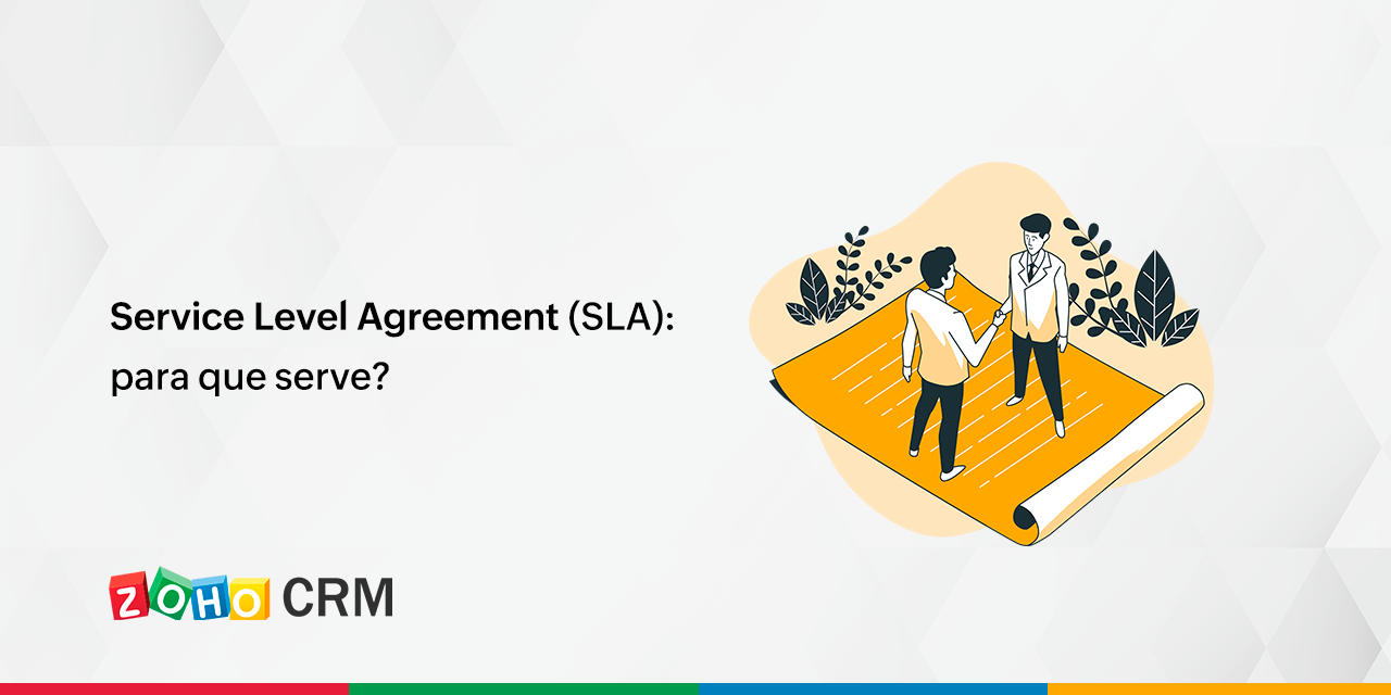 Service Level Agreement (SLA): para que serve? - Zoho Blog